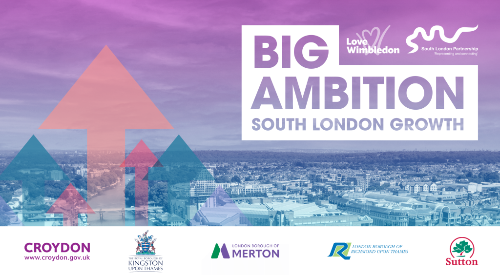 BIG Ambition | South London Growth by 2035